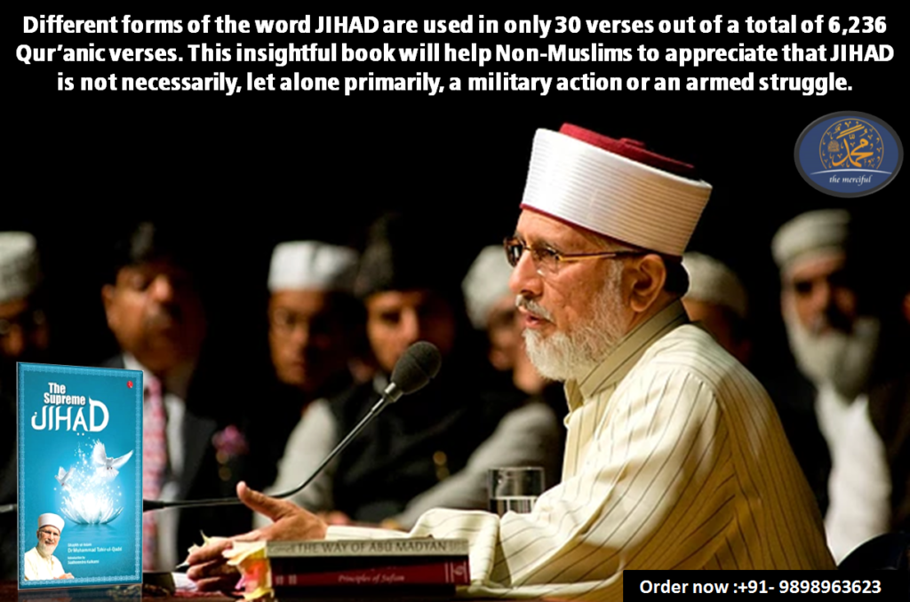 EXPLANATION OF QUR’ANIC VERSES ON JIHAD – Muhammad the Merciful